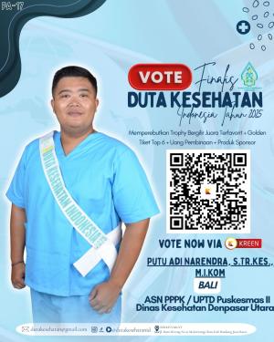 Putu Adi Narendra, S.Tr.Kes., M.I.Kom - Vote Finalis Duta Kesehatan ...