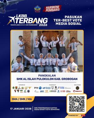 SMK AL ISLAH PULOKULON KABUPATEN GROBOGAN - LKBB TERBANG 2026 Kategori ...